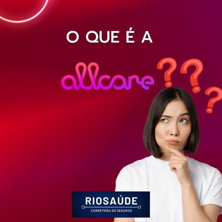 O que é a AllCare?