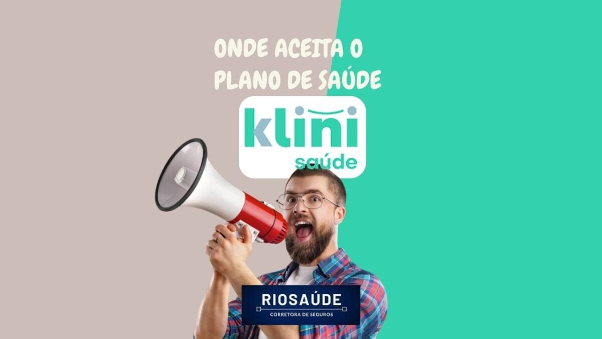 Onde Aceita O Plano De Saúde Klini? | Planos De Saúde RJ